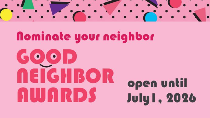 Celebrate kindness: Submit a nomination for a Good Neighbor Award ...